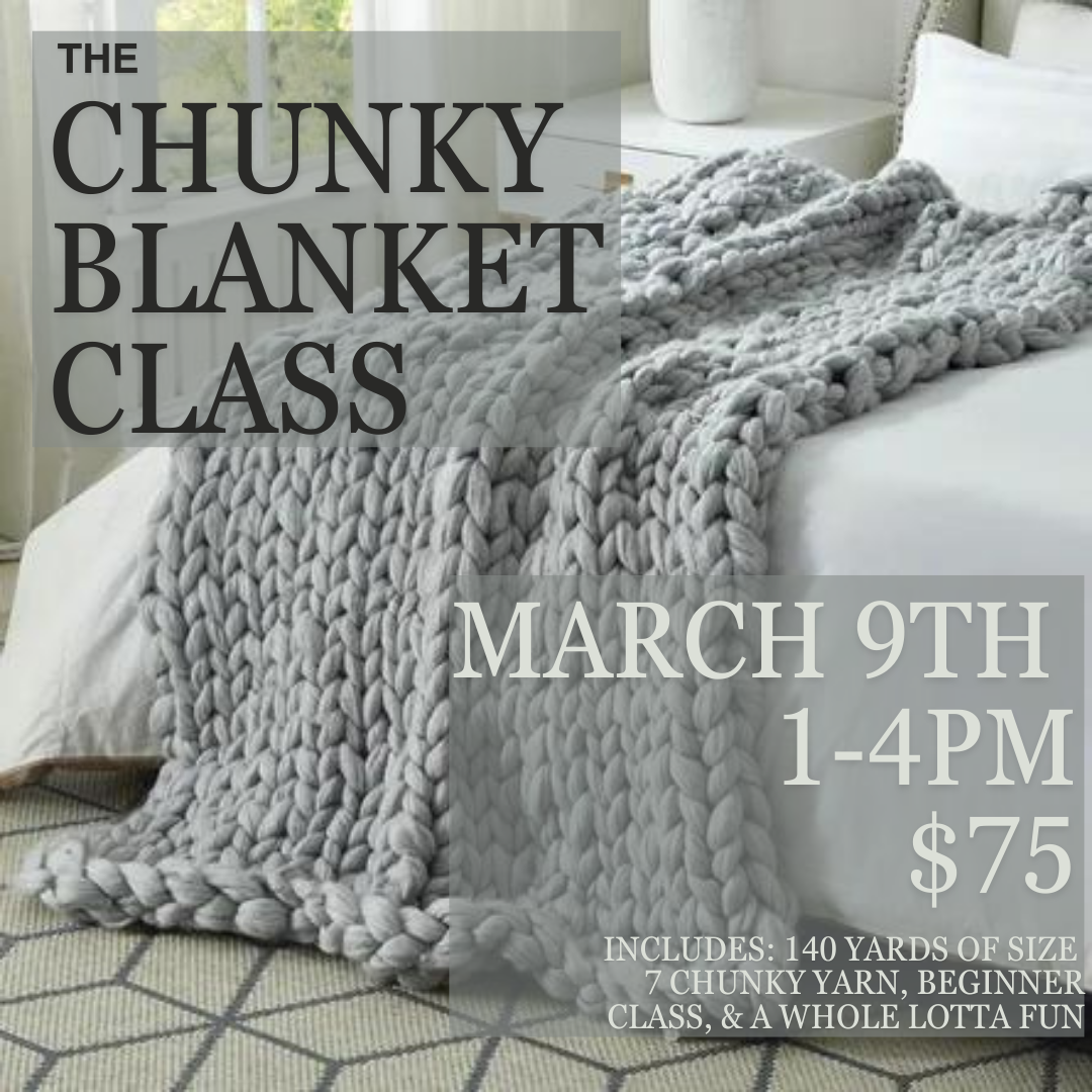 Chunky Blanket Making Class - Hastings Golf Club